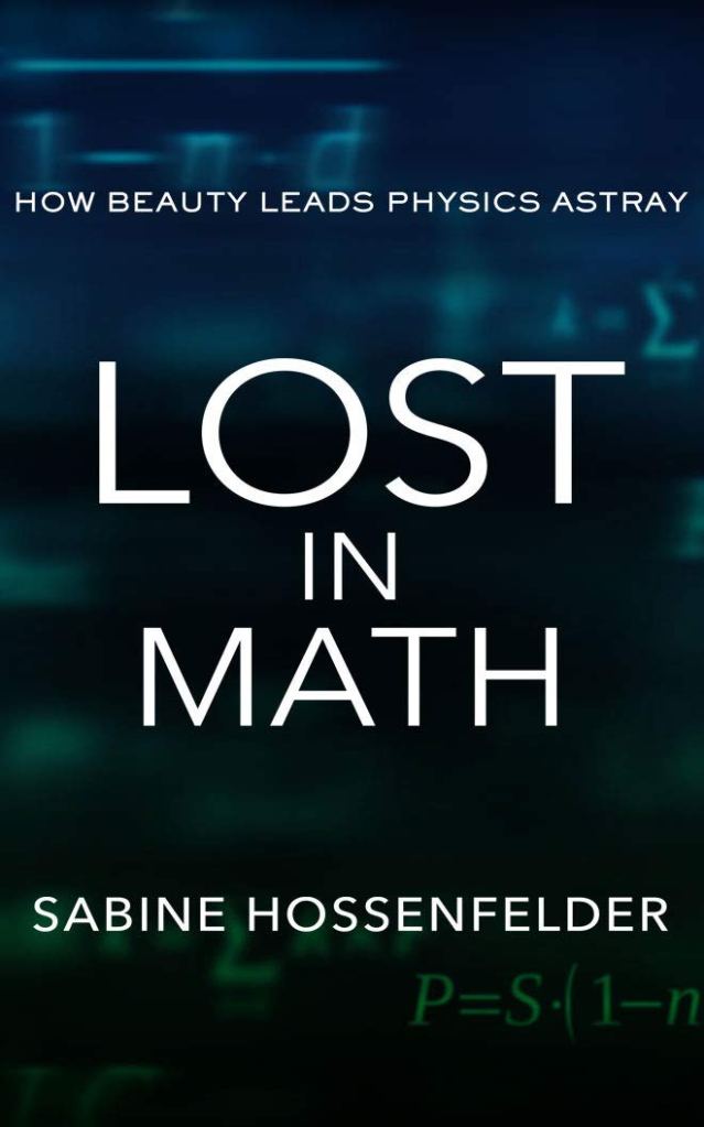 Sabine Hossenfelder’s Lost in Math – un-Denial